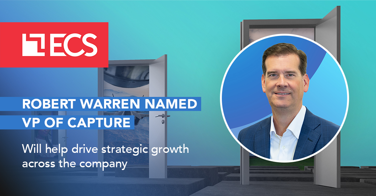 ECS Names Rob Warren Vice President of Capture — ECS